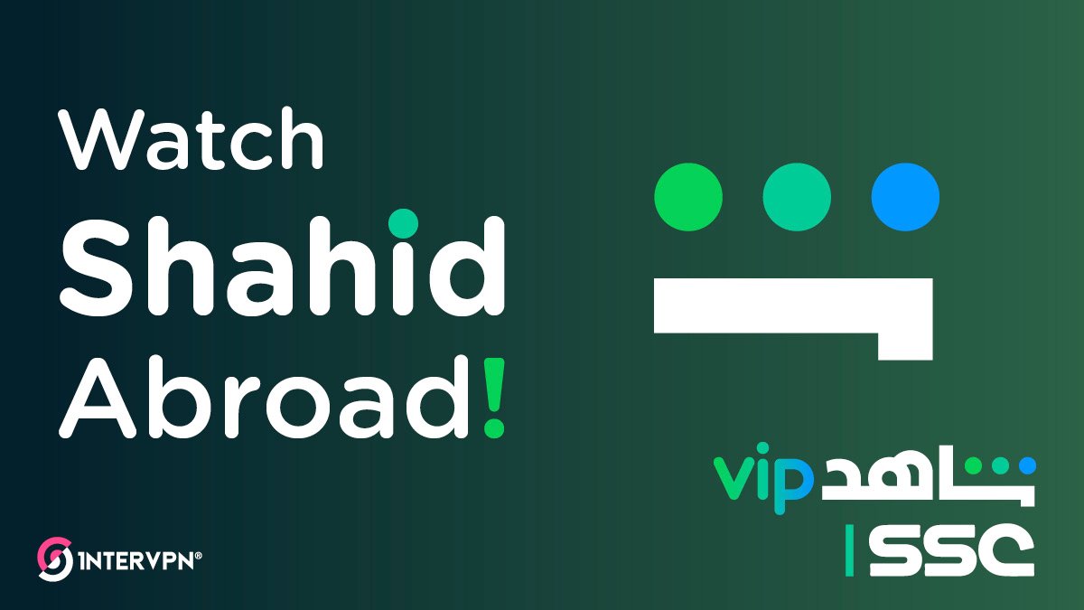 Watch Shahid and SSC Sports Channels Abroad | October 2025